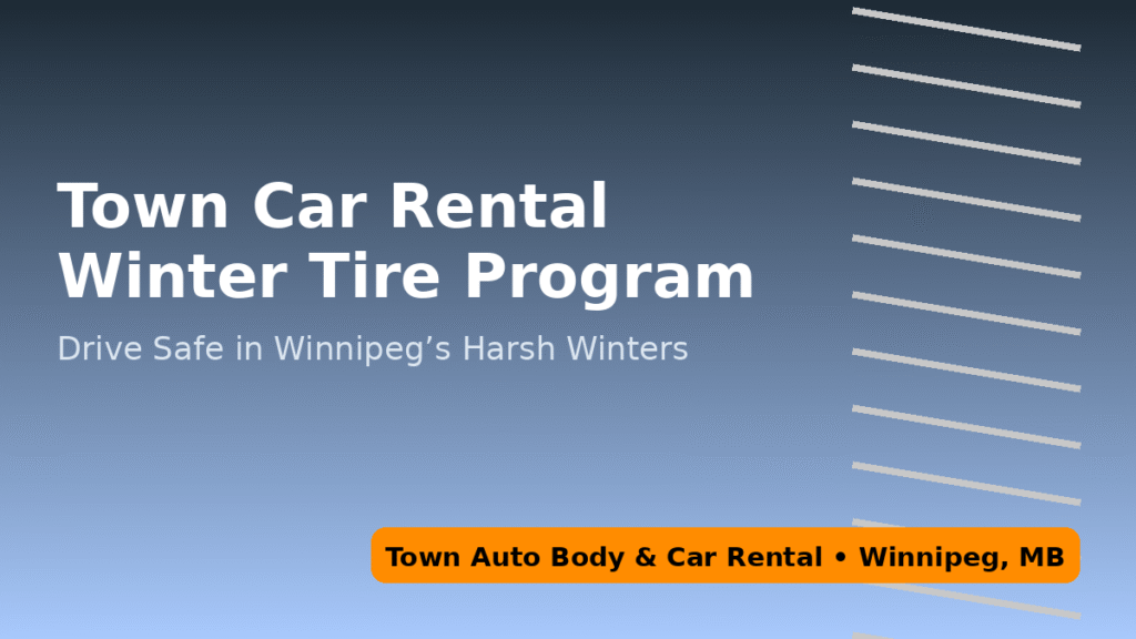 Winter Tire Program: Drive Safe in Winnipeg’s Harsh Winters - Town Autobody